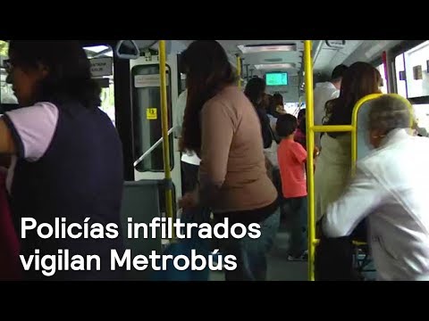 Policías infiltrados vigilan Metrobús - En Punto con Denise Maerker