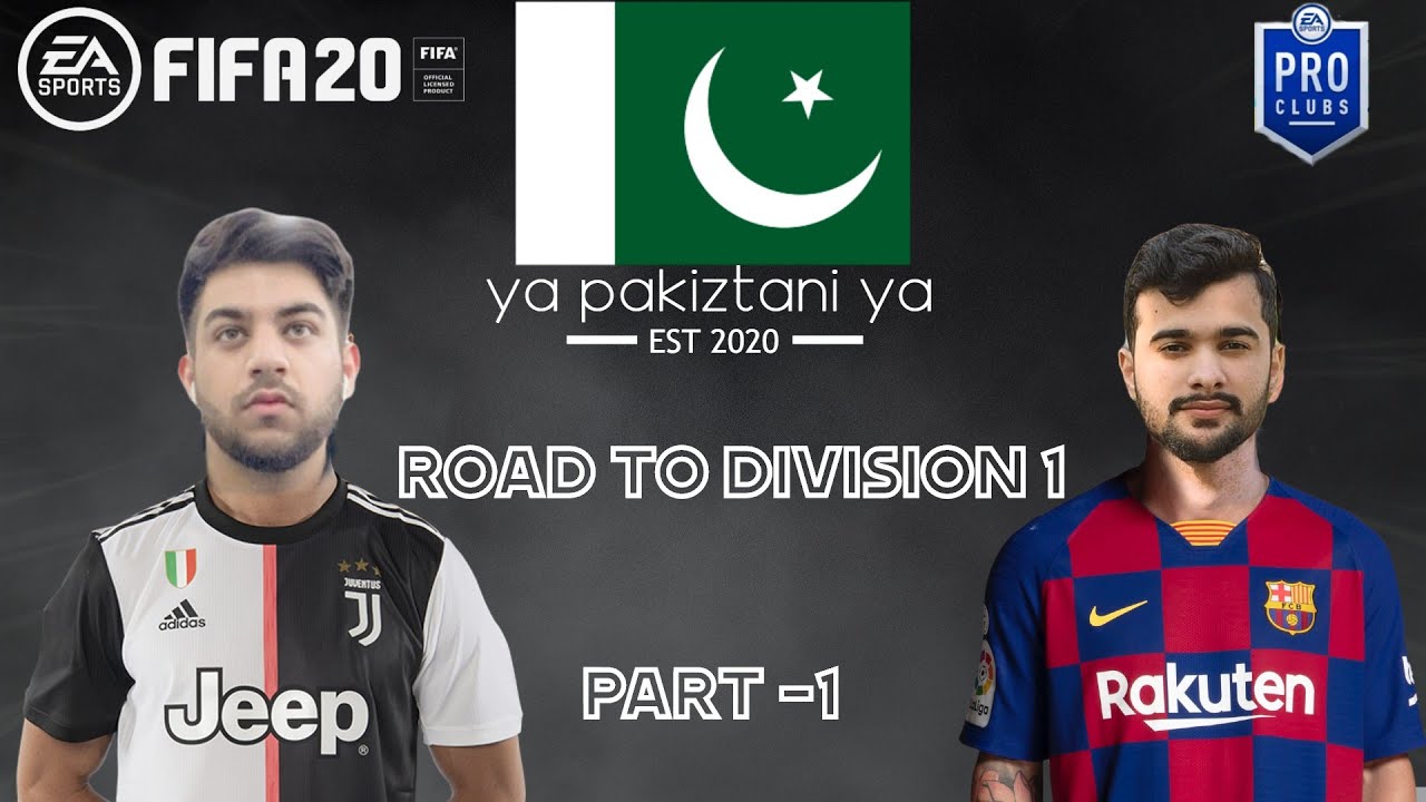 PAKISTANI PLAYS FIFA 20 PRO CLUBS | ROAD TO DIVISION 1 (Part-1) - YouTube