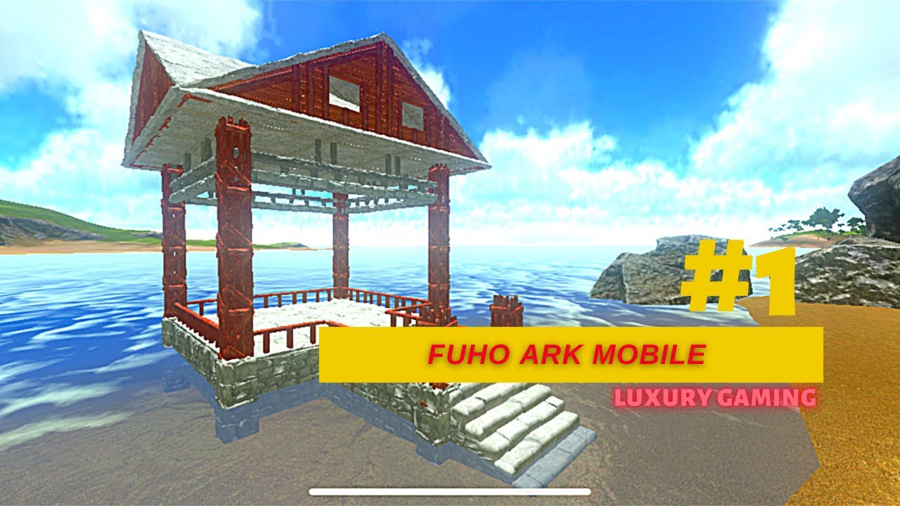 ARK Mobile: Hướng Dẫn Xây Nhà #1 | Luxury Gaming House - YouTube