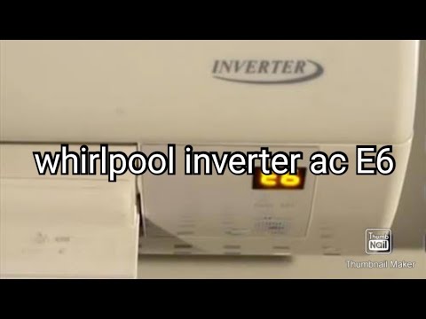Split AC | VOLTAS, WHIRLPOOL E6 error whirlpool inverter ac - YouTube