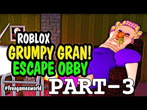 Roblox GRUMPY GRAN! (SCARY OBBY) RobloxGameplay Walkthrough EASY Mode ...