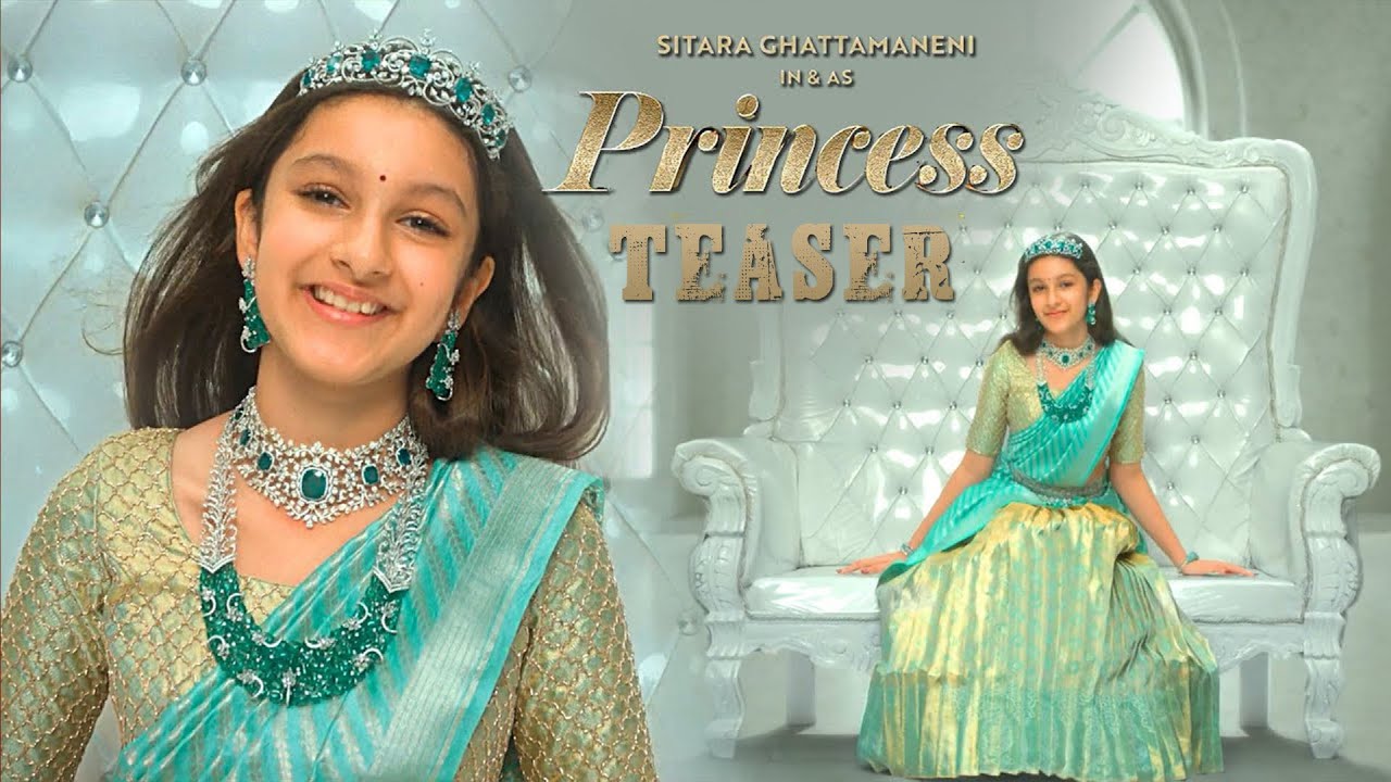 PRINCESS Sitara First AD Teaser | Mahesh Babu's Daughter Sitara Short ...