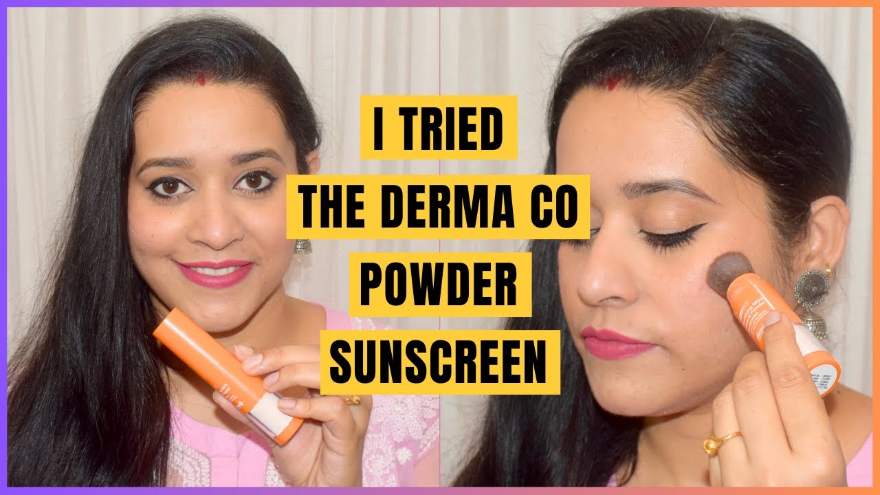 I Tried The Derma Co. Mineral Powder Sunscreen | The Derma Co. 100% ...