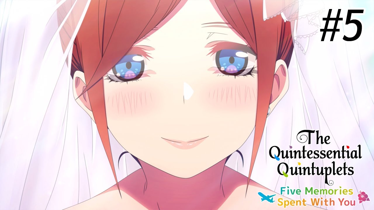 Las quintillizas (Go-Tōbun no Hanayome) #5 - Cinco recuerdos contigo ...