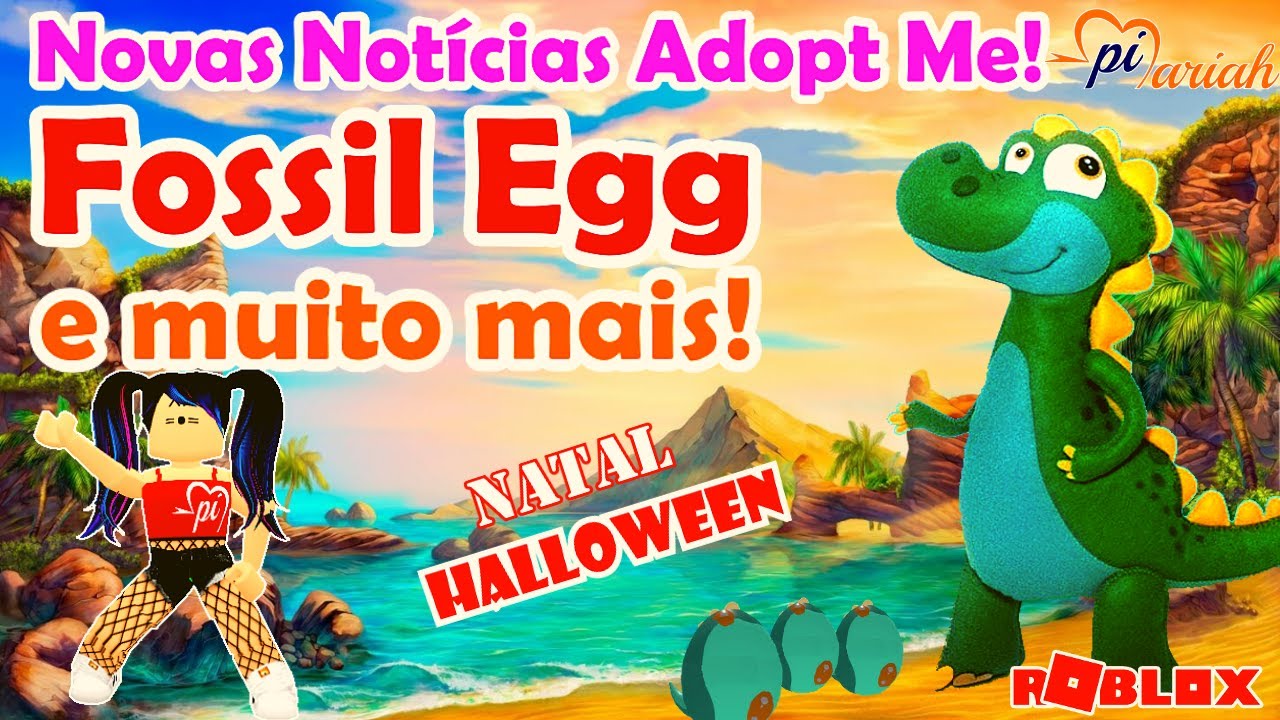 FOSSIL EGG, HALLOWEEN E NATAL - Novas notícias do Adopt Me! - Roblox ...