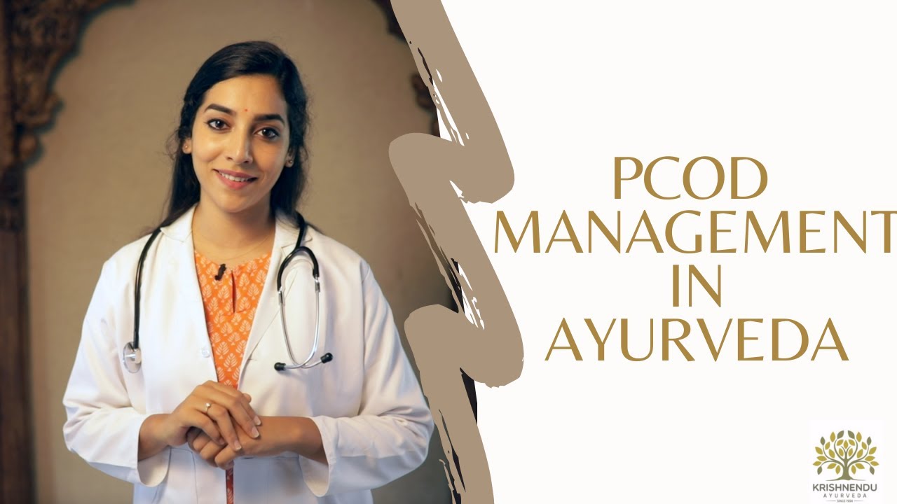 Special Ayurveda treatment for PCOD at Krishnendu ayurveda hospital ...