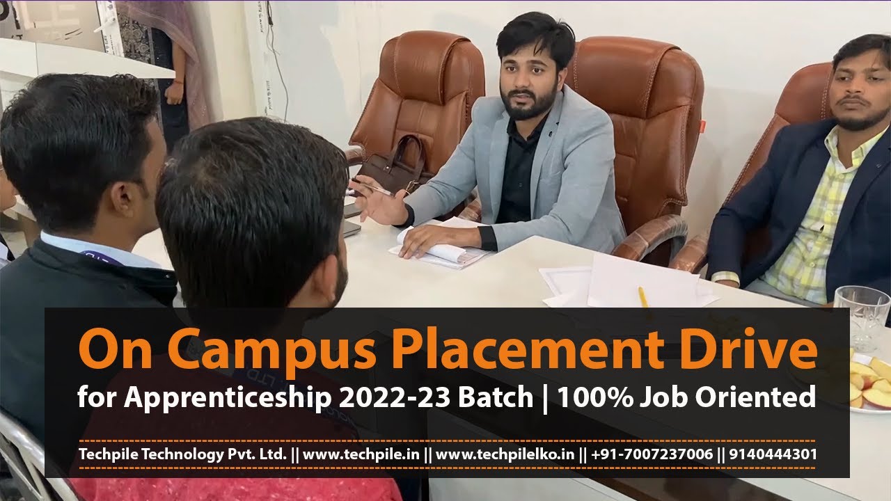 on Campus Placement Drive for Apprenticeship 2022-23 Batch | #techpile ...