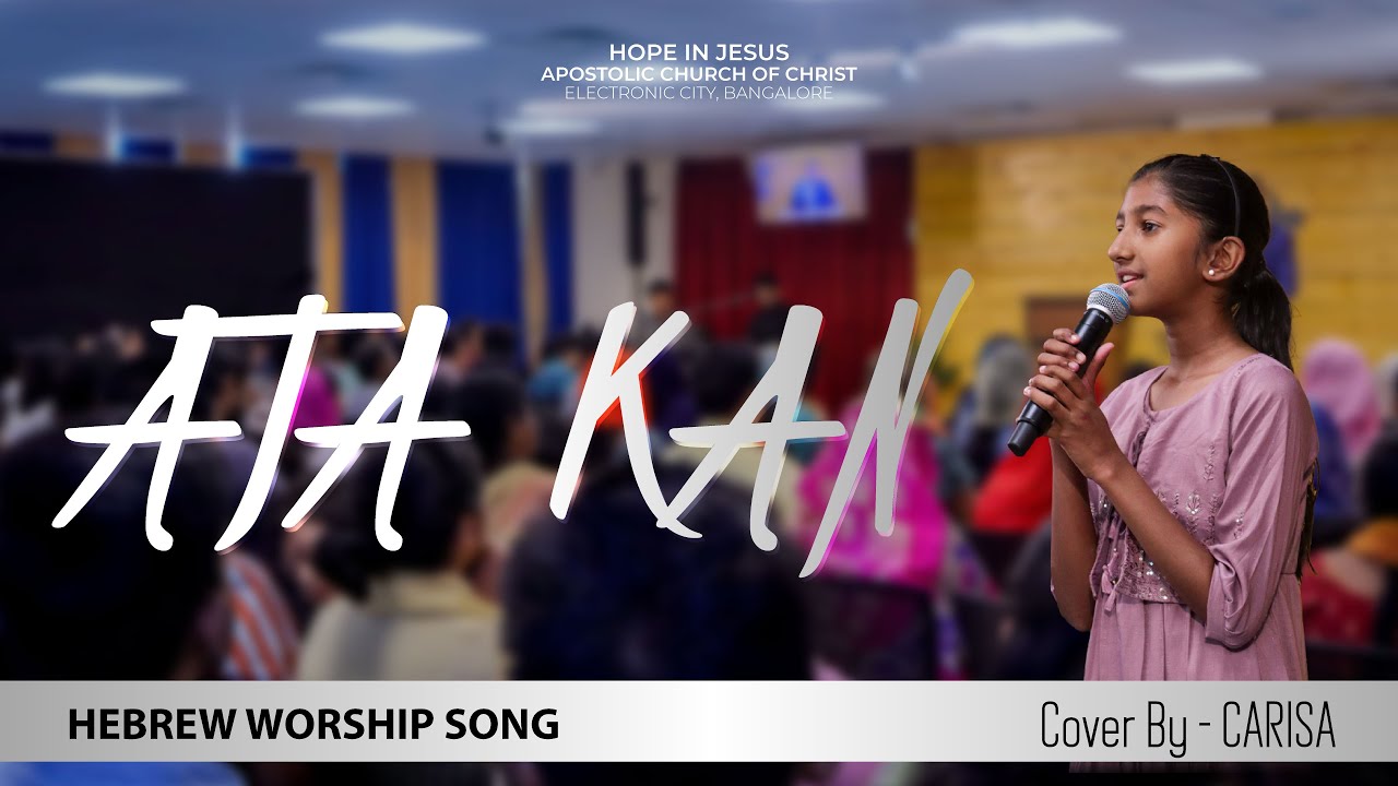 ATA KAN || Hebrew version of Way Maker || Carisa Anish Mano || Live ...