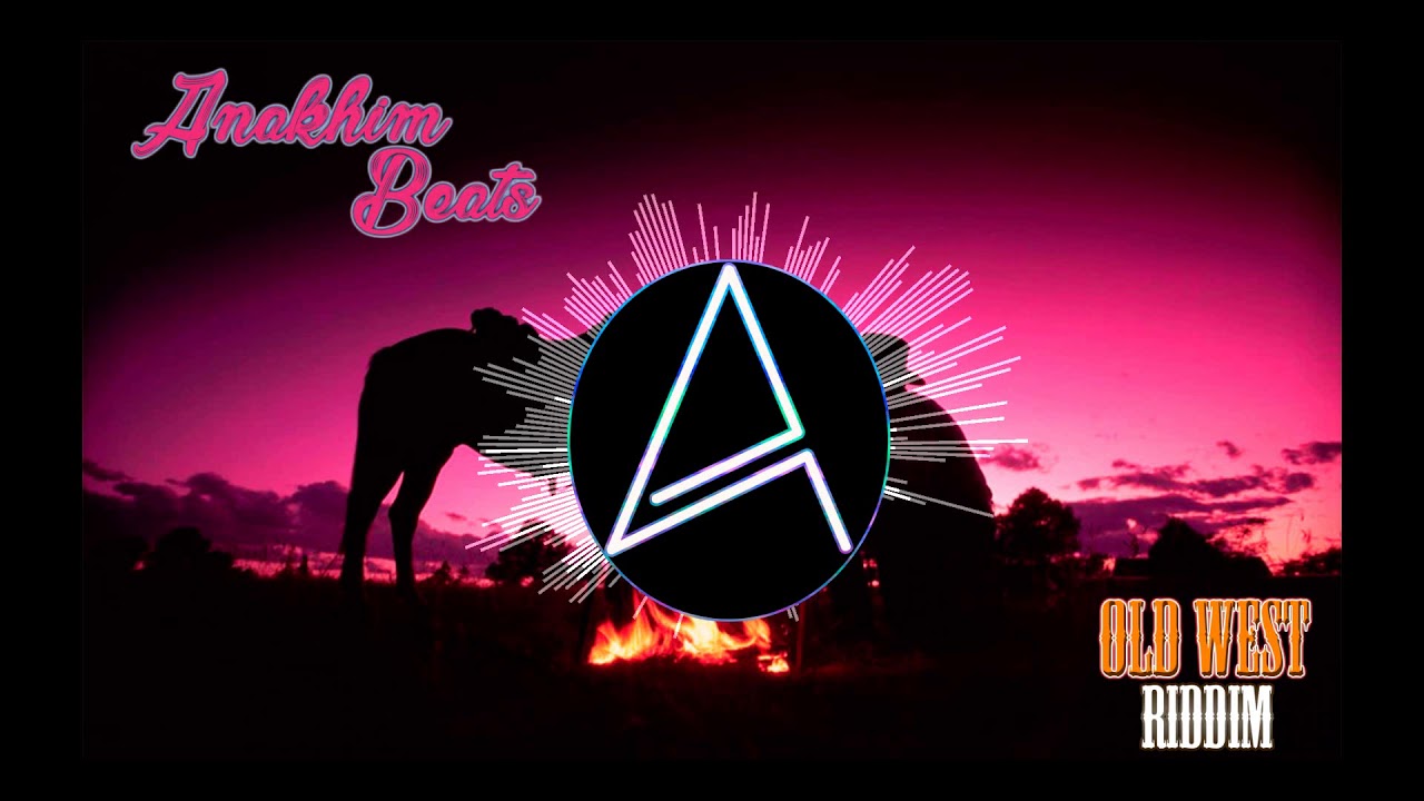 OLD WEST RIDDIM (Dancehall/Bultron Beat) #AnakhimBeats - YouTube