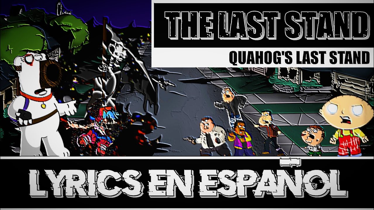 The Last Stand | FNF Quahog's Last Stand (Lyrics en Español) - YouTube