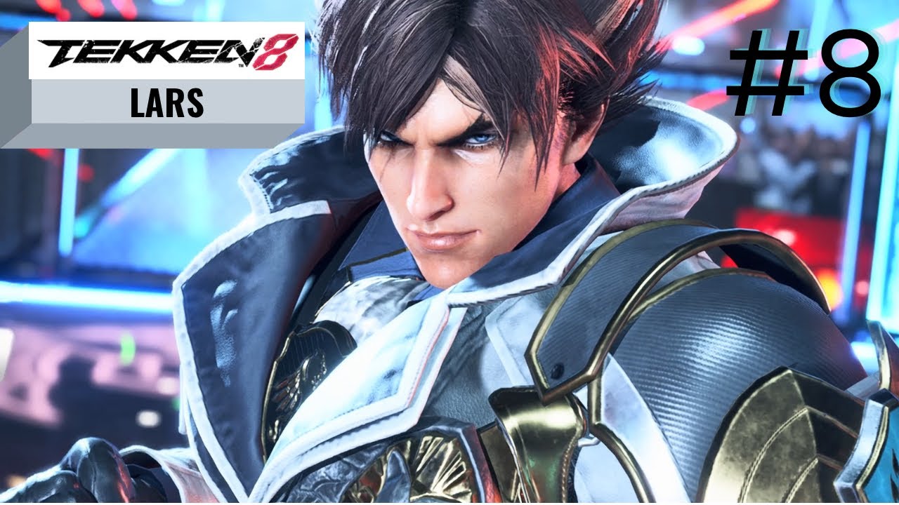 Tekken 8 | Lars character story | Ep:8 - YouTube