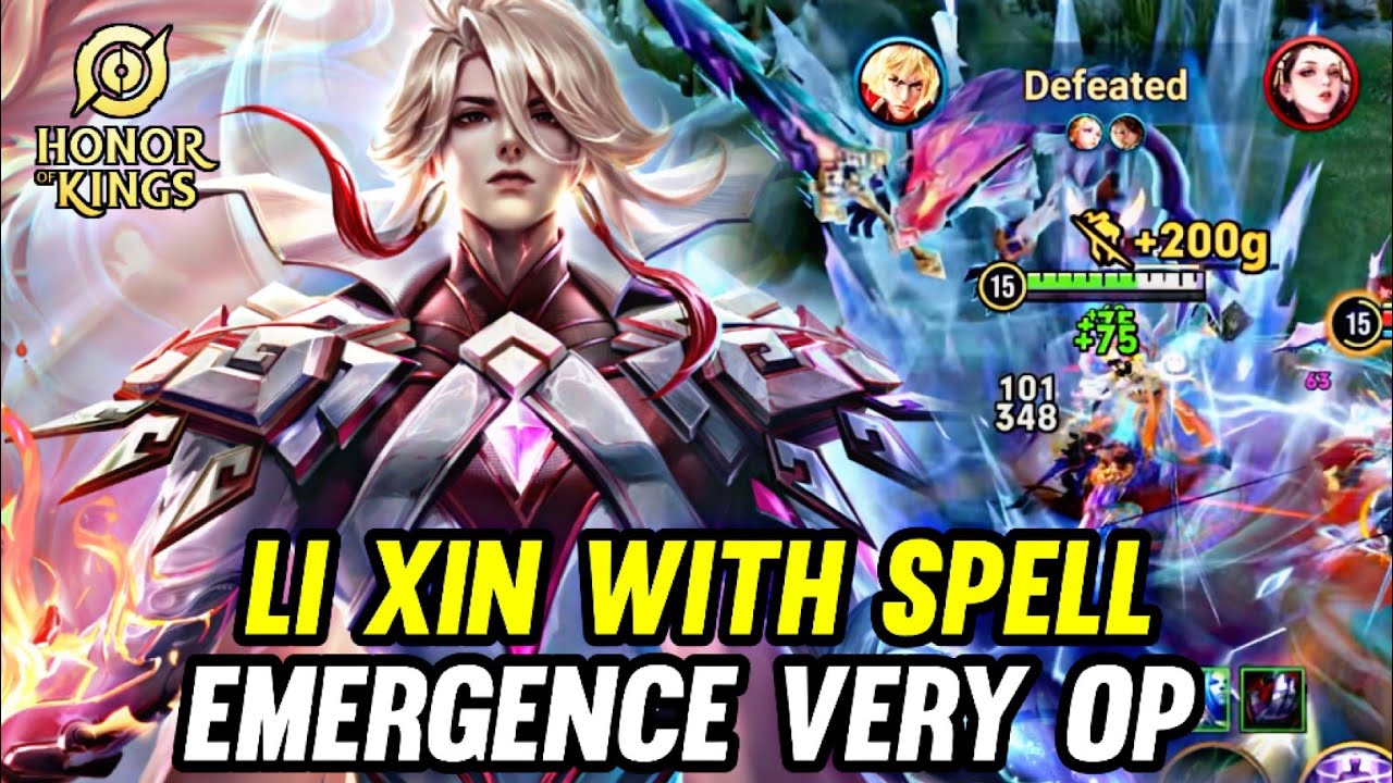 HOK : LI XIN GAMEPLAY | NEW SPELL EMERGENCE - HONOR OF KINGS - YouTube