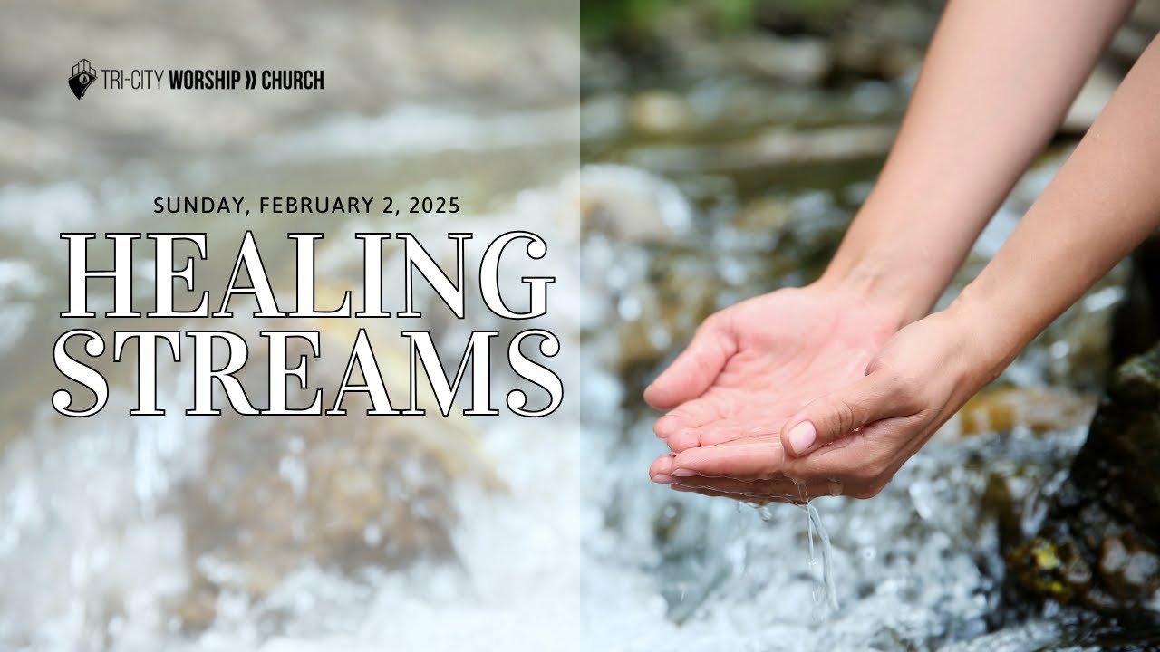 Healing Streams - Sunday, February 2, 2025 - YouTube