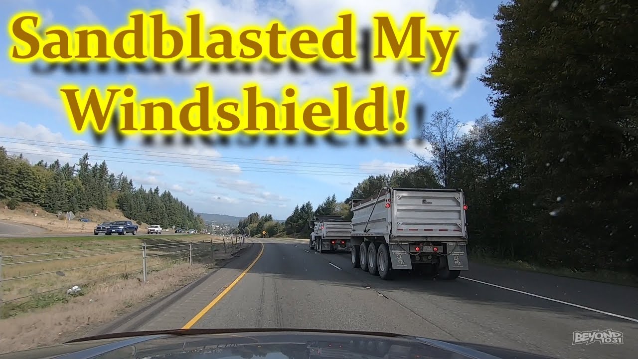 Sandblasted My Windshield!!! [Day 3251 - 09.25.19] - YouTube