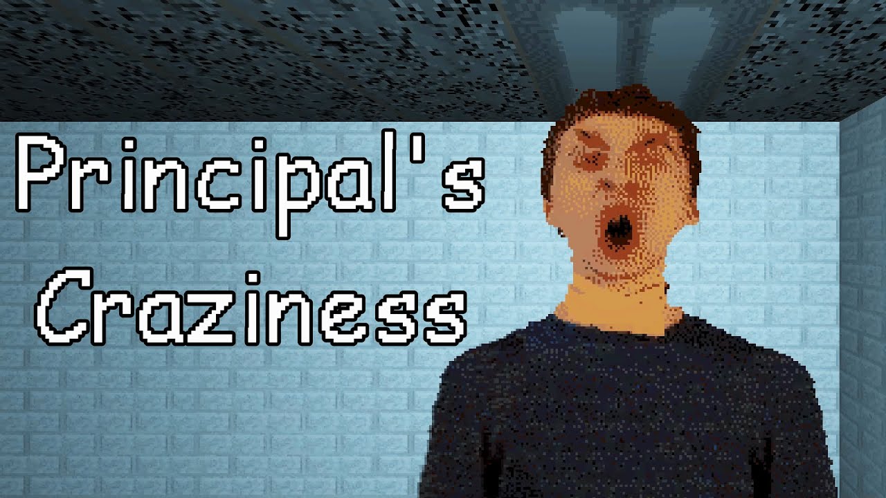 Principal's Craziness Part 1 Baldi's Basics - YouTube