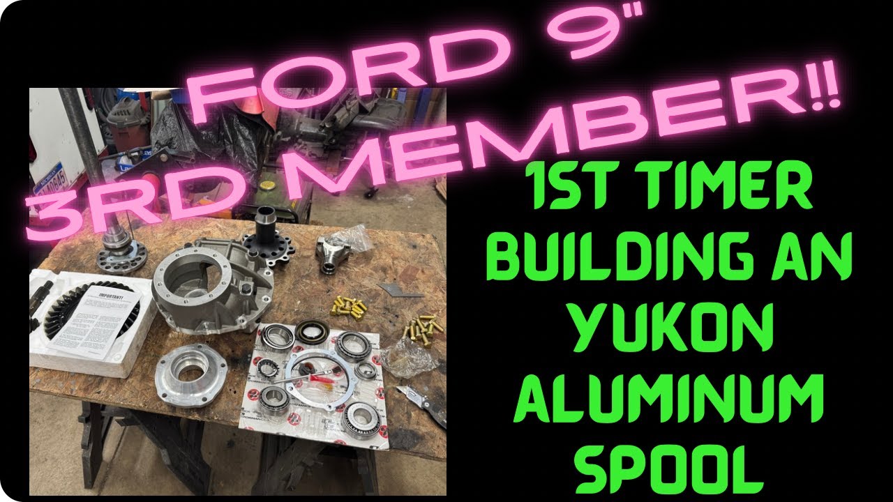 1st timer building a Ford 9" 3rd member Aluminum center section, spool ...