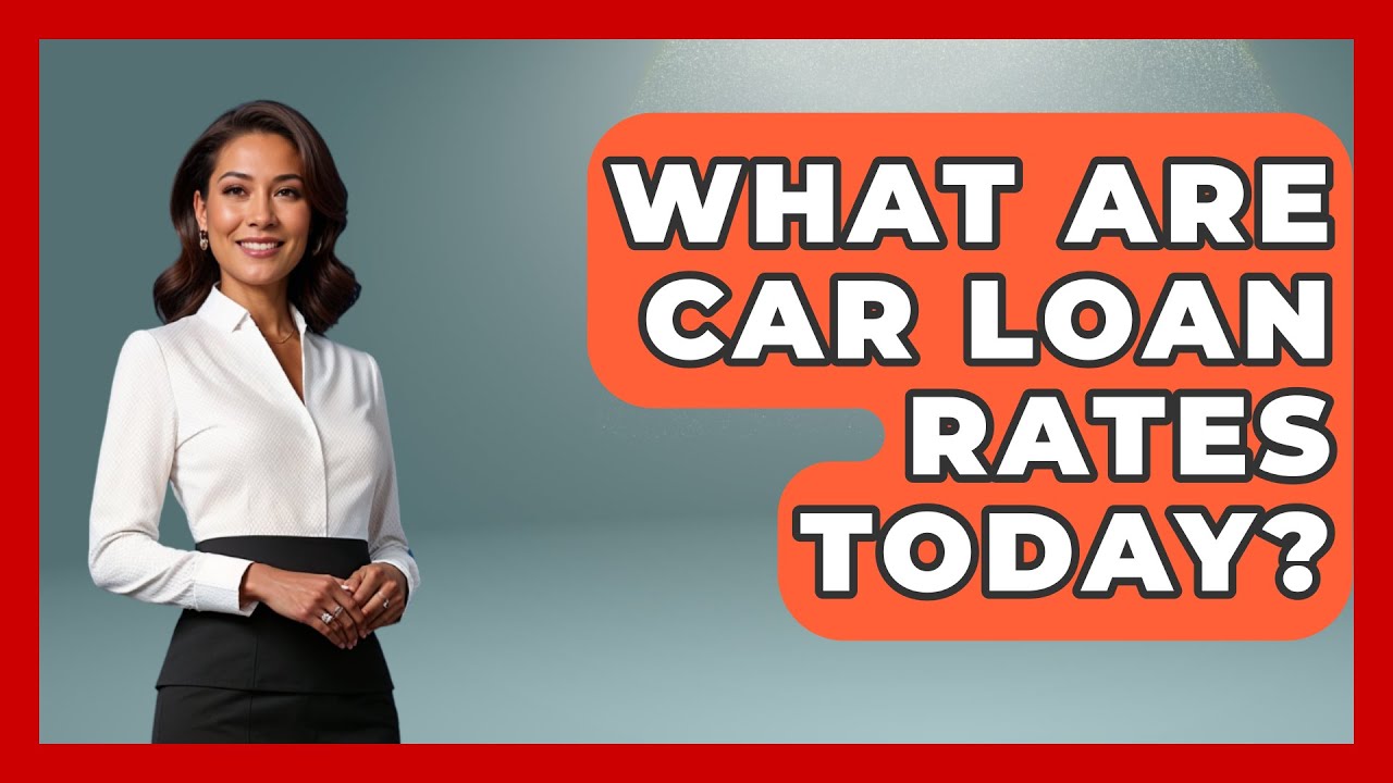 What Are Car Loan Rates Today? - Car Performance Pros - YouTube