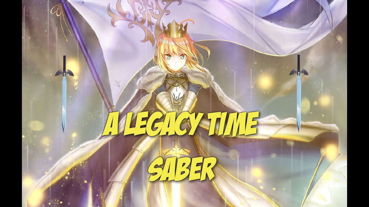 Saber I A Legacy Time - YouTube