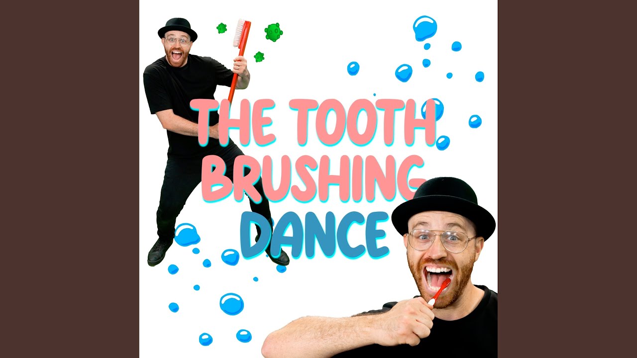 Tooth Brushing Dance - YouTube