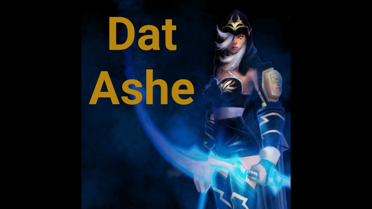 Dat Ashe (League of Legends Full Gameplay Commentary) - YouTube