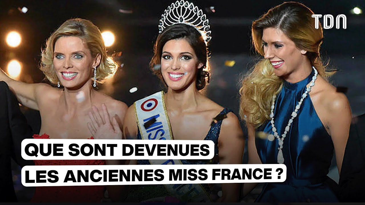 Que sont devenues les anciennes Miss France ? - YouTube