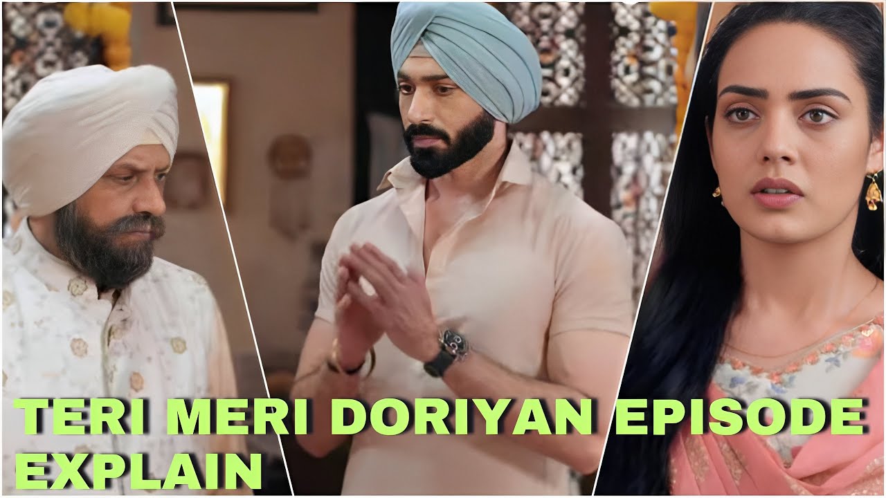 Teri Meri Doriyaan Today Episode Explain || 14 May Episode Explain ...