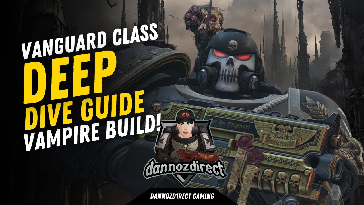 Space Marine 2 - Update 7.0 Vanguard VAMPIRE BUILD! - YouTube