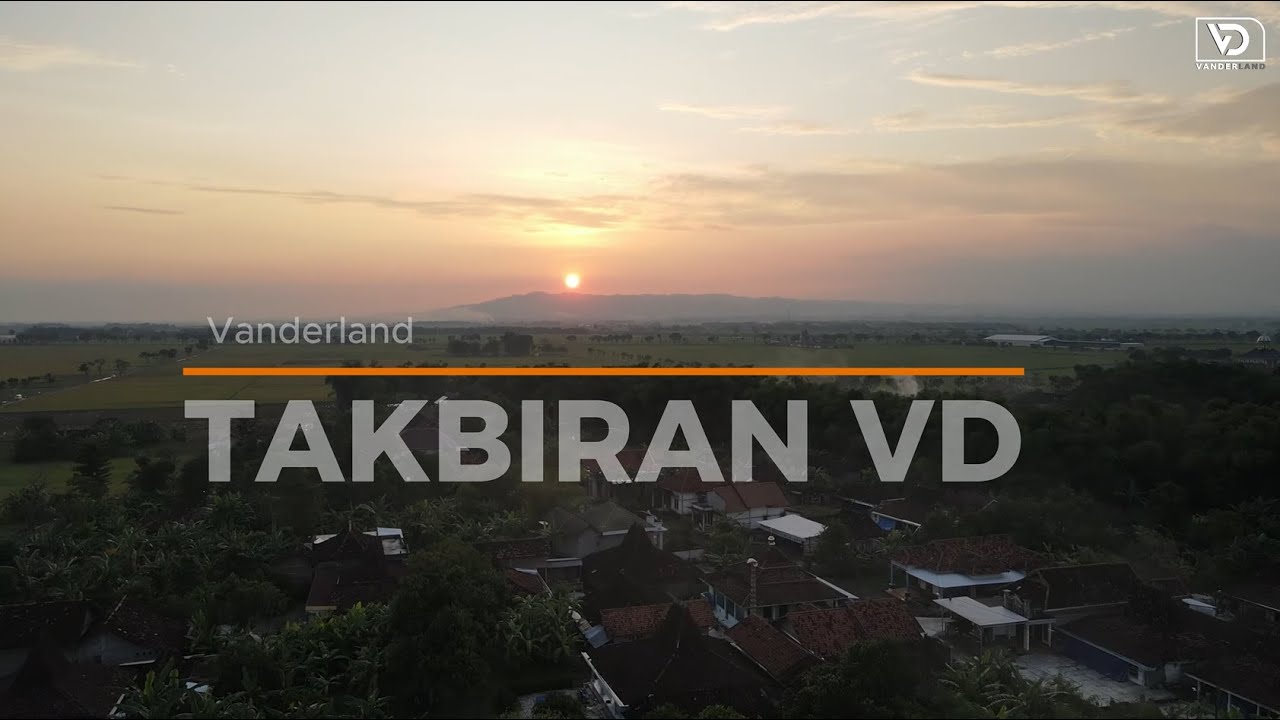 VANDERLAND - Takbiran VD (Official Music Video) - YouTube