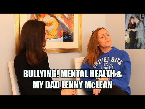 Kelly Mclean - Bullying! Mental Health & My Dad Lenny McLean! - YouTube