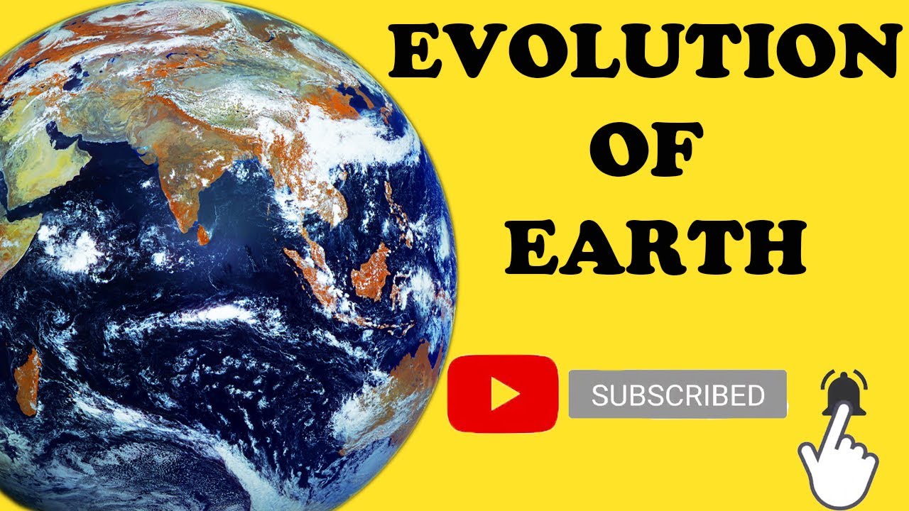 Evolution of Earth .. - YouTube