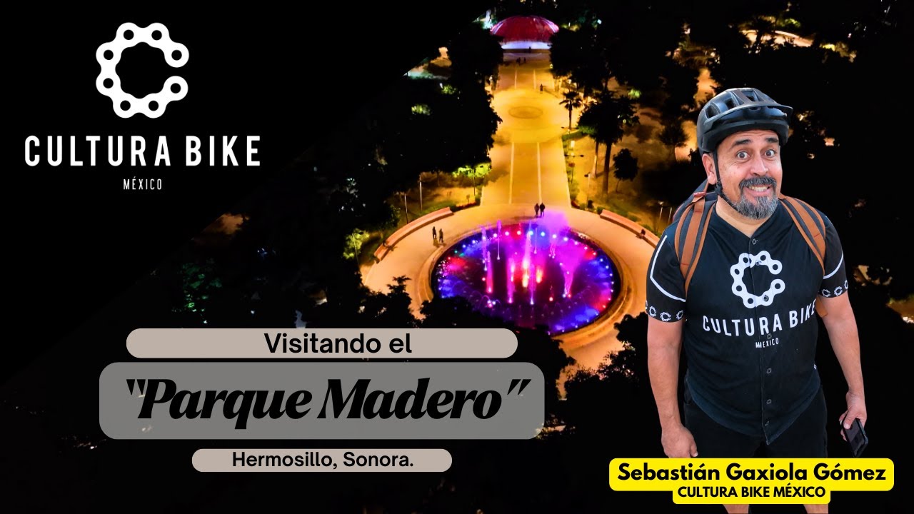 VISITANDO EL PARQUE MADERO EN HERMOSILLO - YouTube