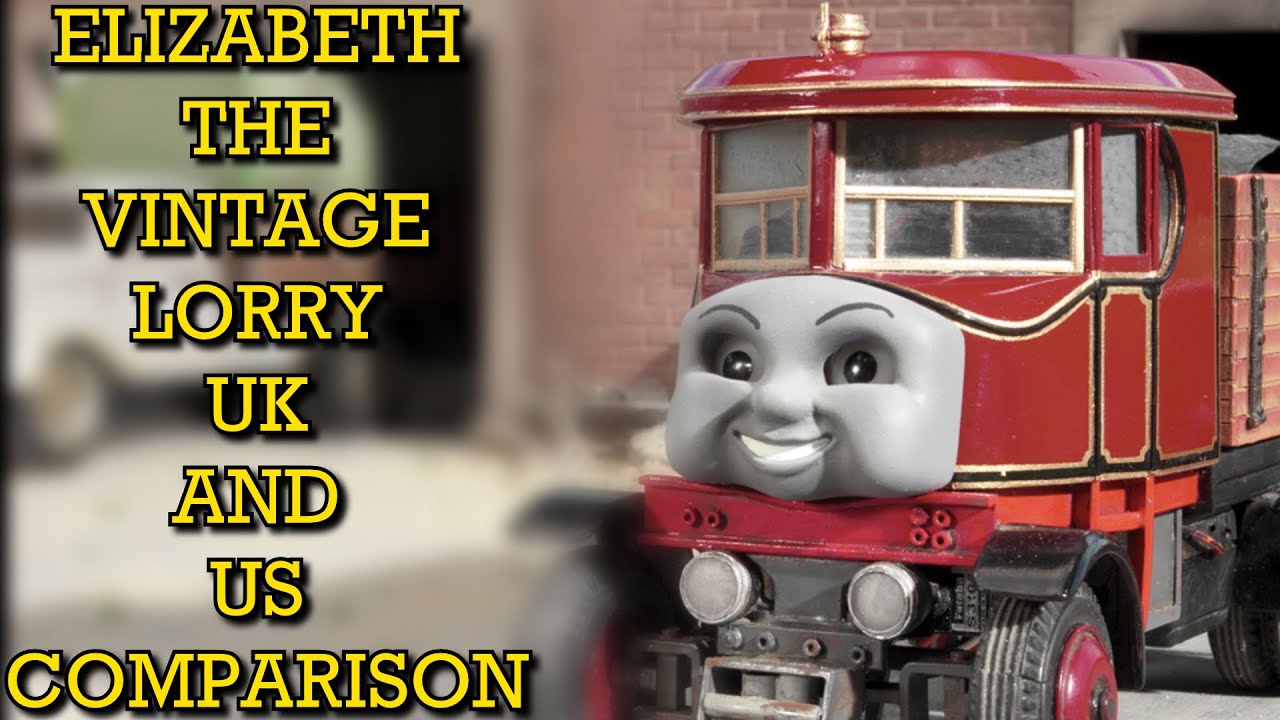 Elizabeth the Vintage Lorry/Elizabeth the Vintage Quarry Truck [UK AND ...