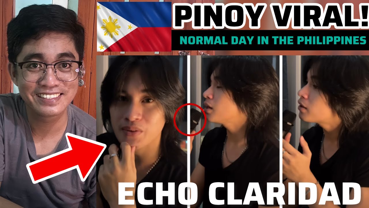 REACTION: ECHO CLARIDAD COVER SONG | PINOY VIRAL SINGER | NORMAL DAY IN ...