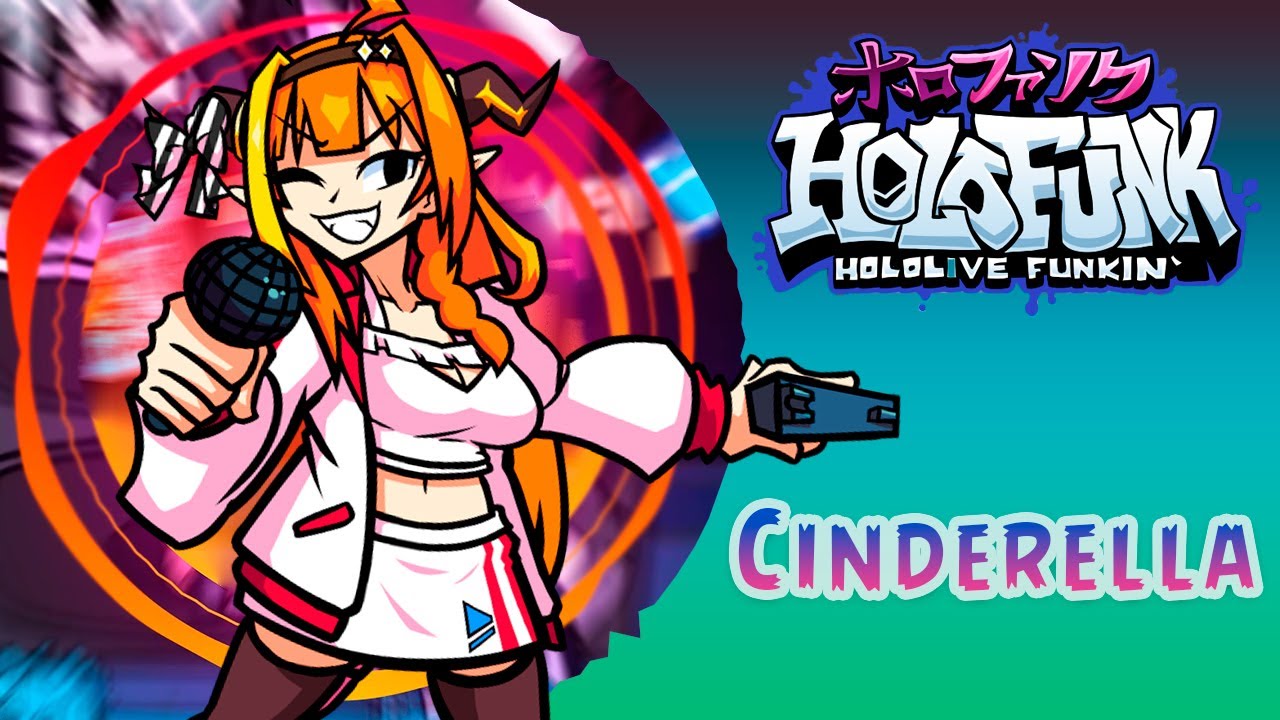 HoloFunk Cinderella - Friday Night Funkin` Songs Single ver. - YouTube