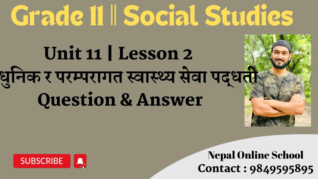 Unit 11 | Lesson 2 |आधुनिक र परम्परागत स्वास्थ्य सेवा पद्धती | Grade 11 ...