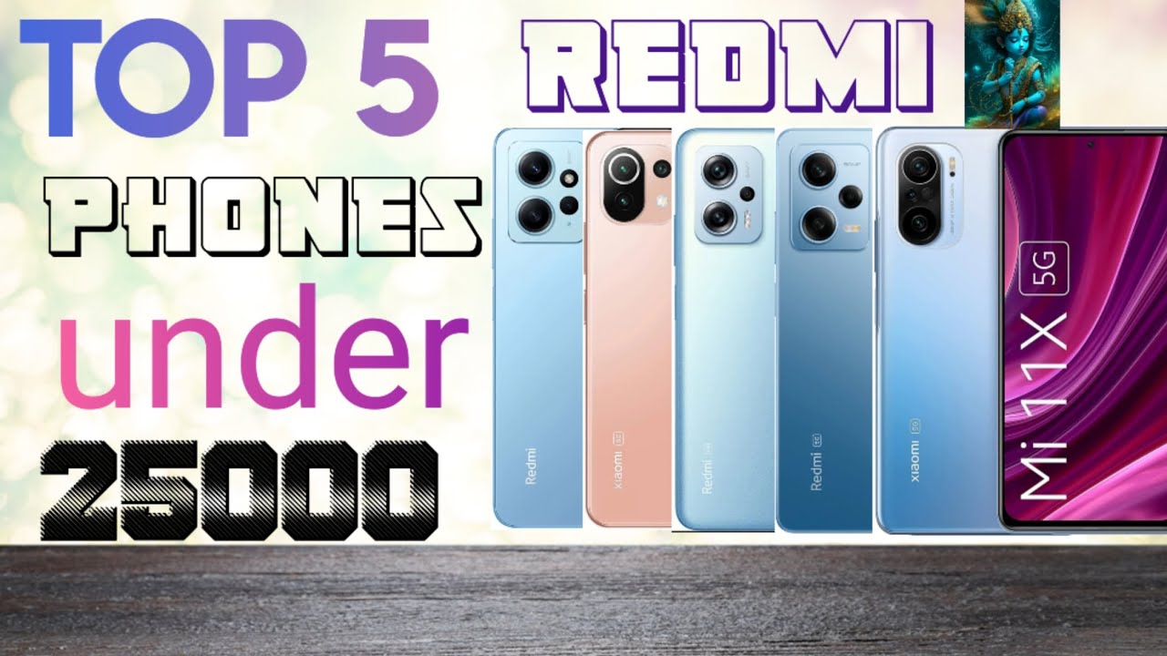 top 5 best redmi phones under 25000 in 2023 | best phone under 25000 ...