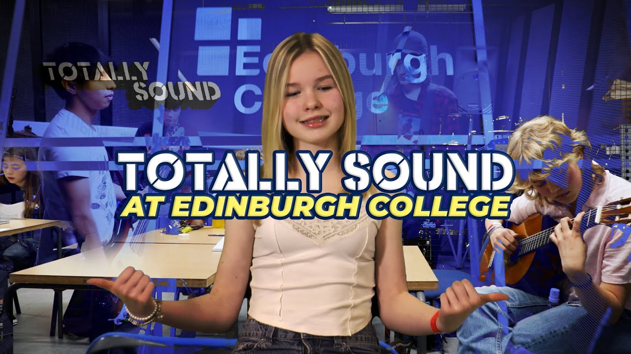 Totally Sound at Edinburgh College - YouTube