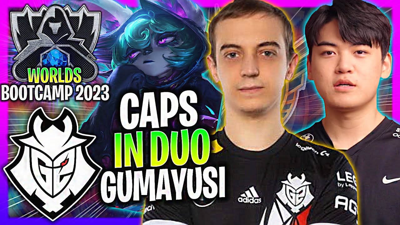G2 CAPS duo T1 GUMAYUSI! | G2 Caps Plays Vex Mid Worlds Bootcamp 2023! - YouTube