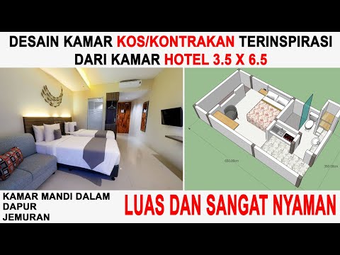 DESAIN KAMAR KOS / KONTRAKAN 3.5 X 6.5 || DIMODIFIKASI DARI KAMAR HOTEL