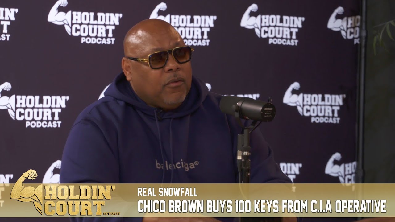 Real Snowfall | Chico Brown details buying 100 kilos from CIA operative ...