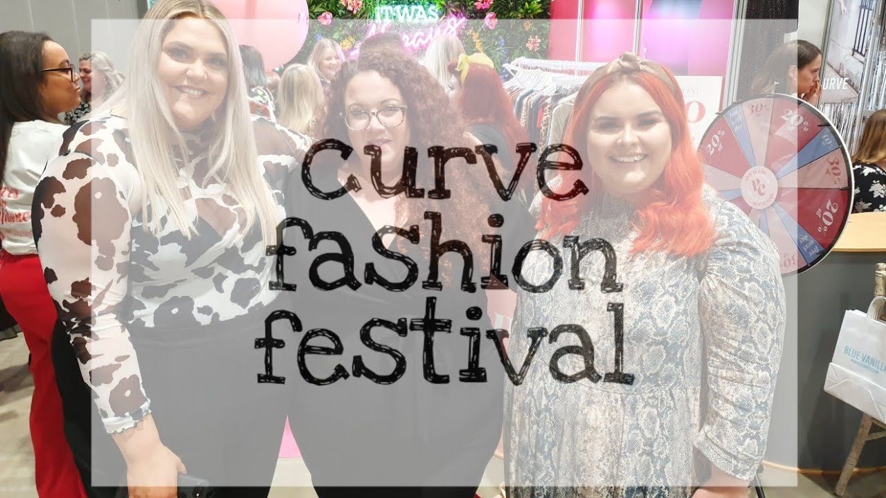 Weekend Vlog | Curve Fashion Festival 2019 - YouTube