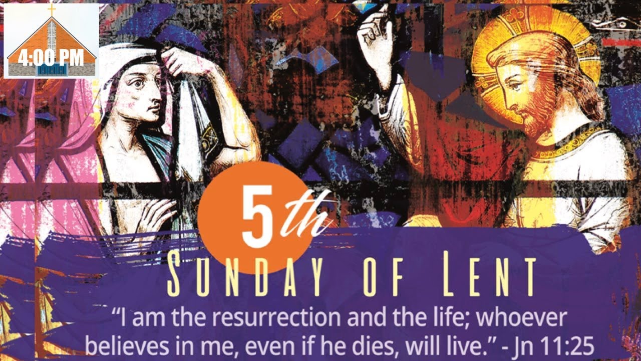 Saturday 4:00 pm Vigil Mass. Fifth Week of Lent. - YouTube