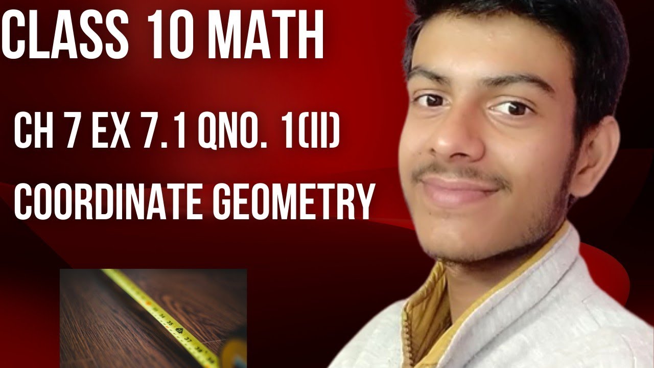 class 10 math ch 7 ex 7.1 qno.1 (ii) || coordinate geometry # ...
