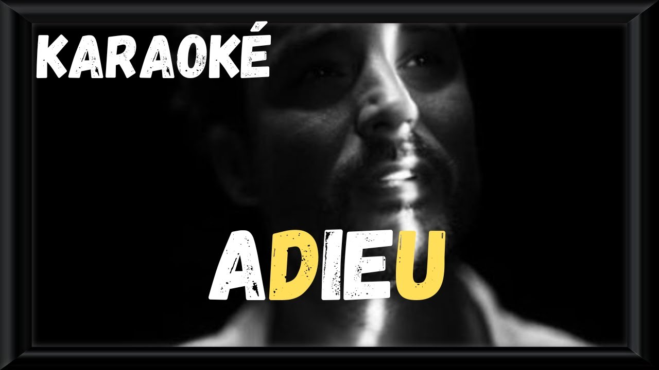 Karaoké "Adieu" Jérémy Frérot - YouTube