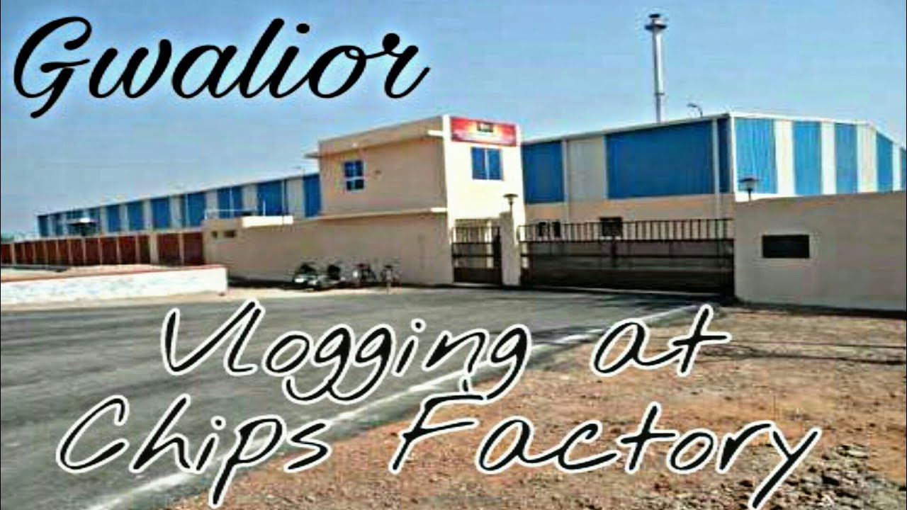 Fatak sathak chips factory at Gwalior - YouTube