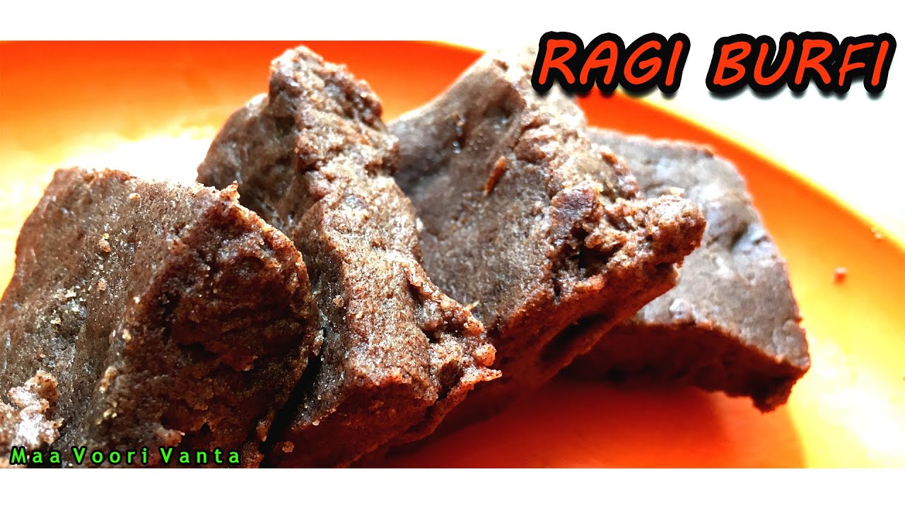 Ragi Burfi Recipe - Ragi Burfi with Jaggery Recipe - Maa Voori Vanta ...