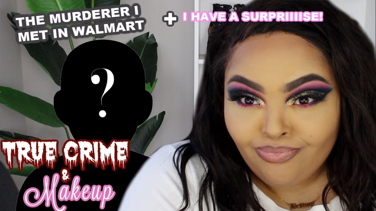 True Crime and Makeup | I Met This Person!! + Mama has a Surpriiiiise ...