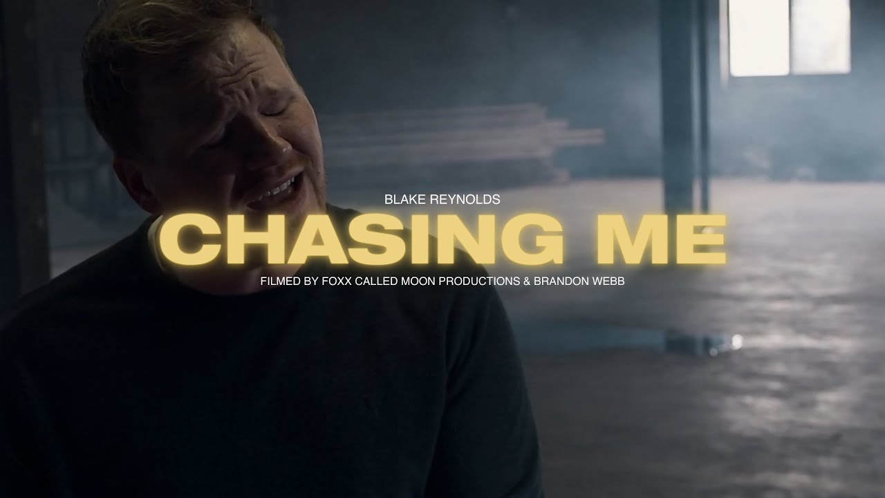 Chasing Me (Official Music Video) | Blake Reynolds - YouTube