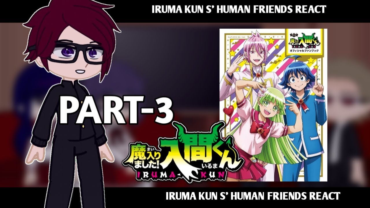 welcome to demon school iruma kun || iruma kun s' human classmates ...