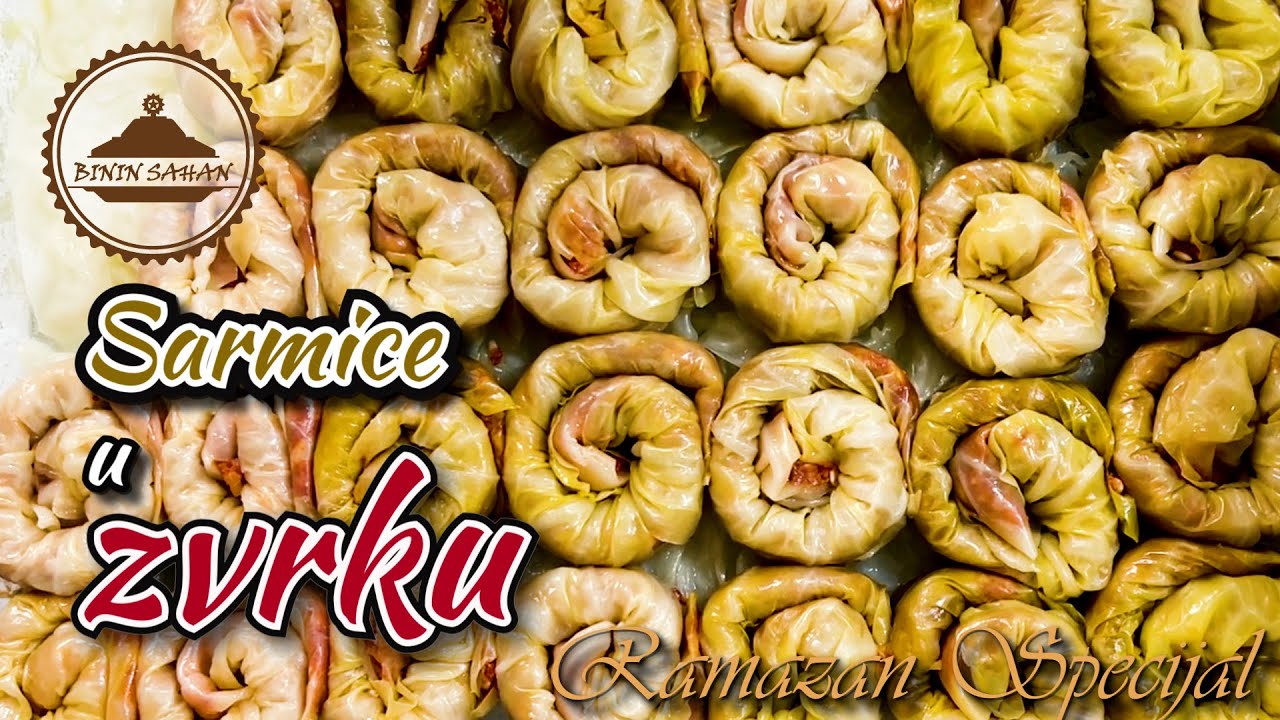 SARMICE U ZVRKU / Ramazanska sofra / Dan 19. / Binin Sahan - YouTube